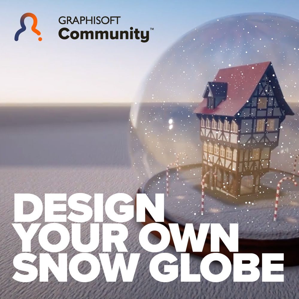 Snow Globe Challenge - Frequently Asked Questions ... - Graphisoft Community