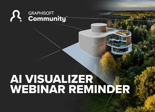 Save The Date Ai Visualizer Webinar Is Around The Graphisoft